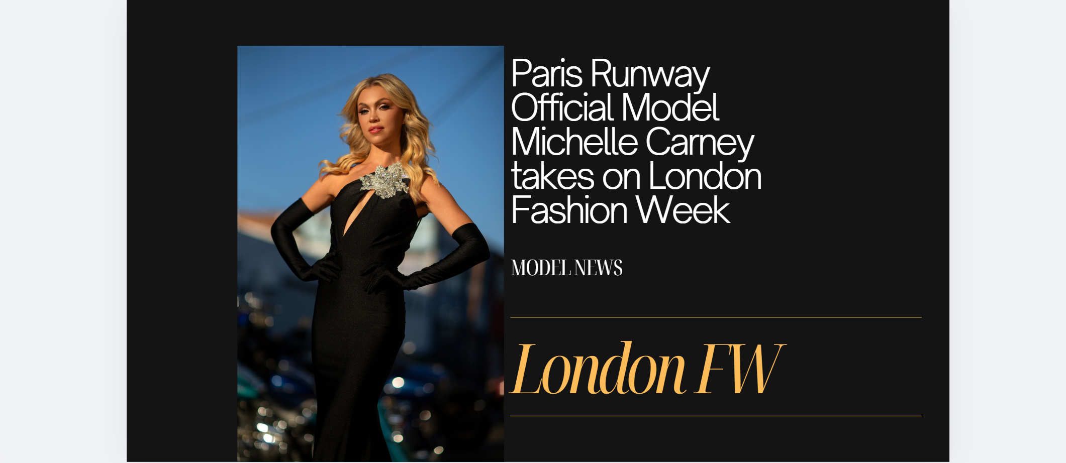 Paris Runway Official Model Michelle Carney takes on London Fashion We ...