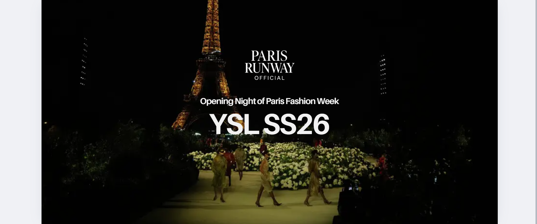 Paris Runway Official Opens Paris Fashion Week with YSL under the Eiff ...